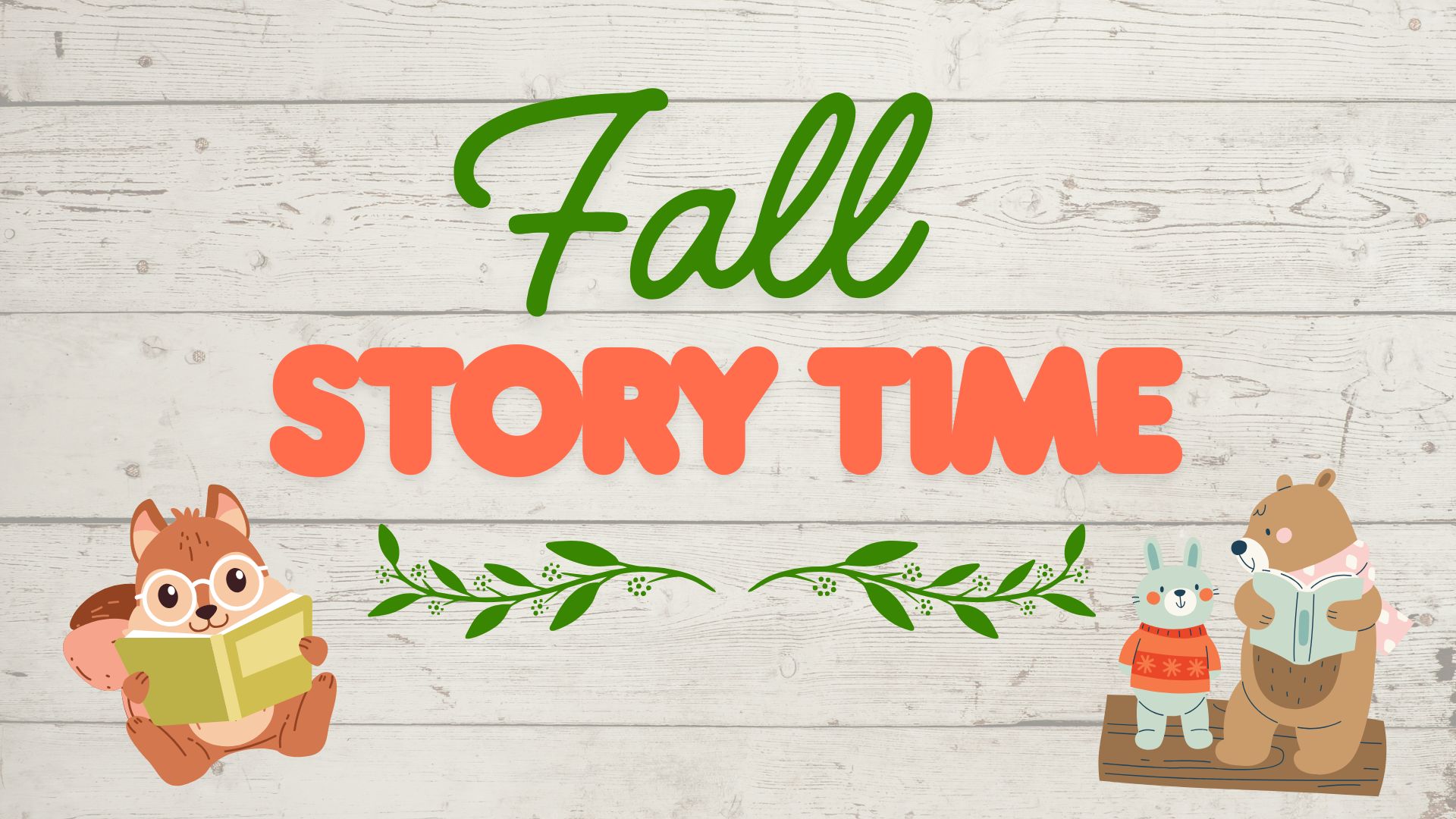 Fall Story Time - The Vermont Journal & The Shopper